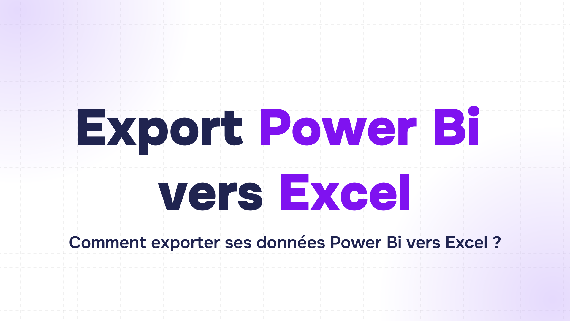 Exporter des données Power Bi vers Excel : Etape par étape